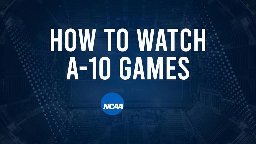 How to Watch A-10 College Basketball Games - Friday, December 6 ...